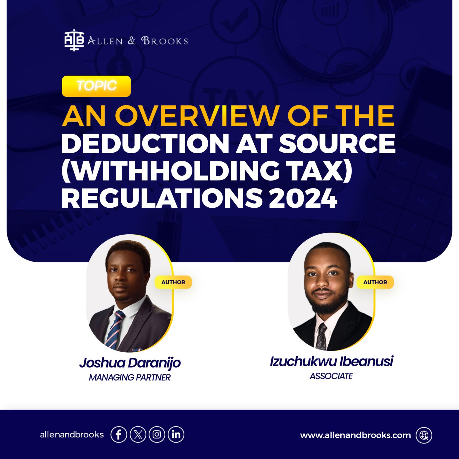 DEDUCTION AT SOURCE (WITHHOLDING) REGULATIONS 2024; AN OVERVIEW - ALLEN ...